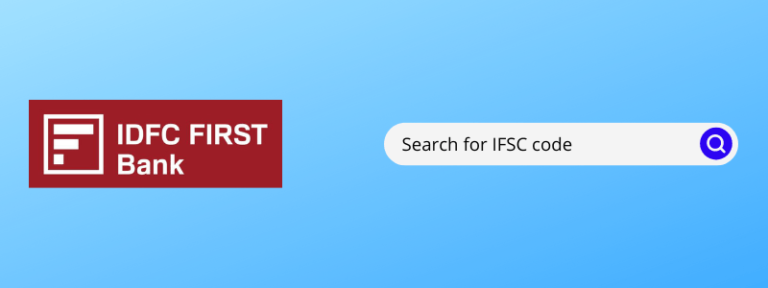 IDFC First Bank IFSC Code - Search for IFSC Code & Address | Paisabytes